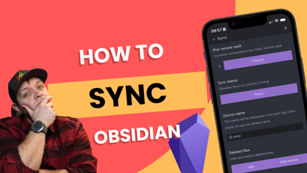 Everything You Need to Know about Obsidian Sync – Curtis McHale